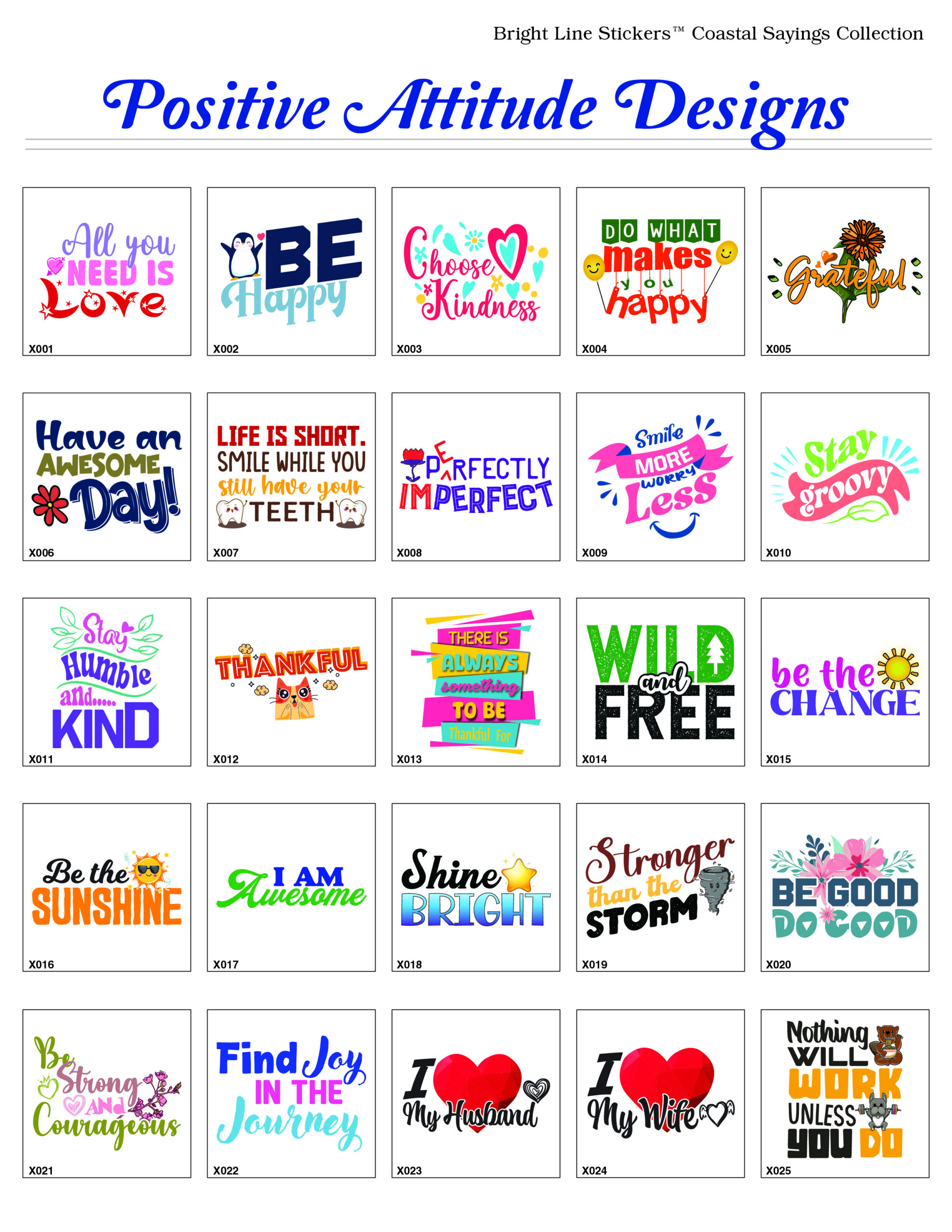 X – Positive Attitude – Bright Line Stickers
